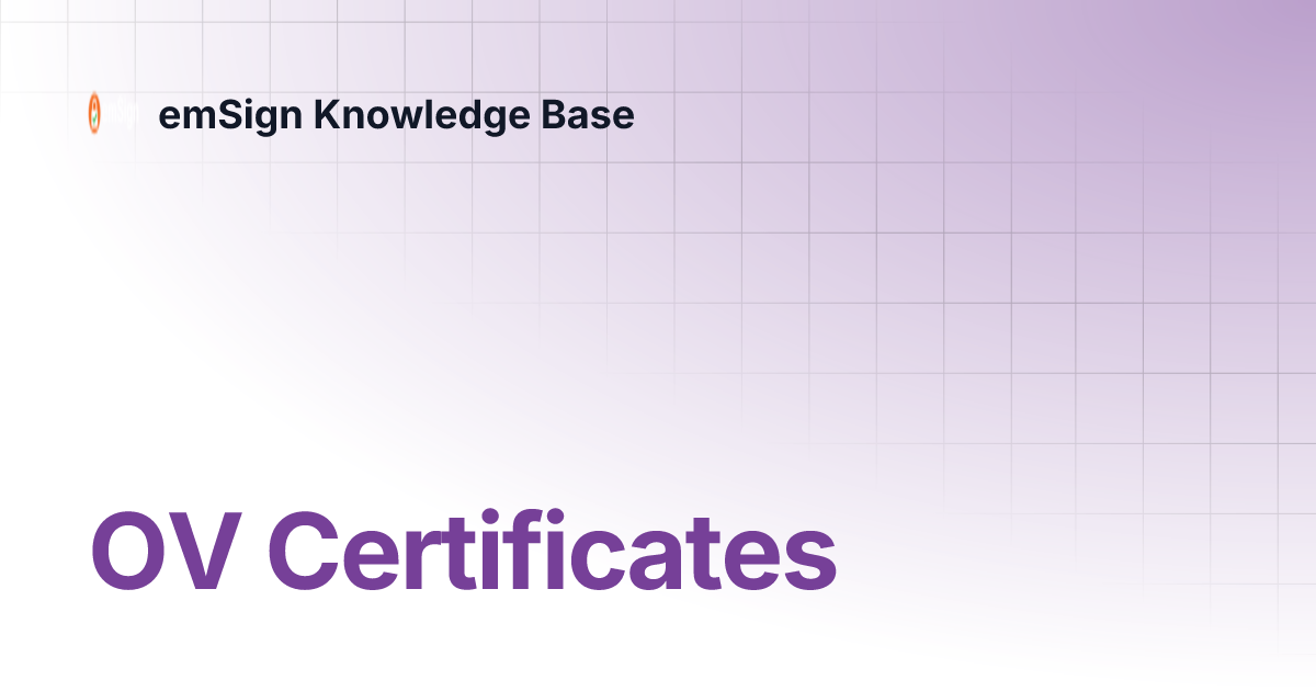 OV Certificates | emSign Knowledge Base